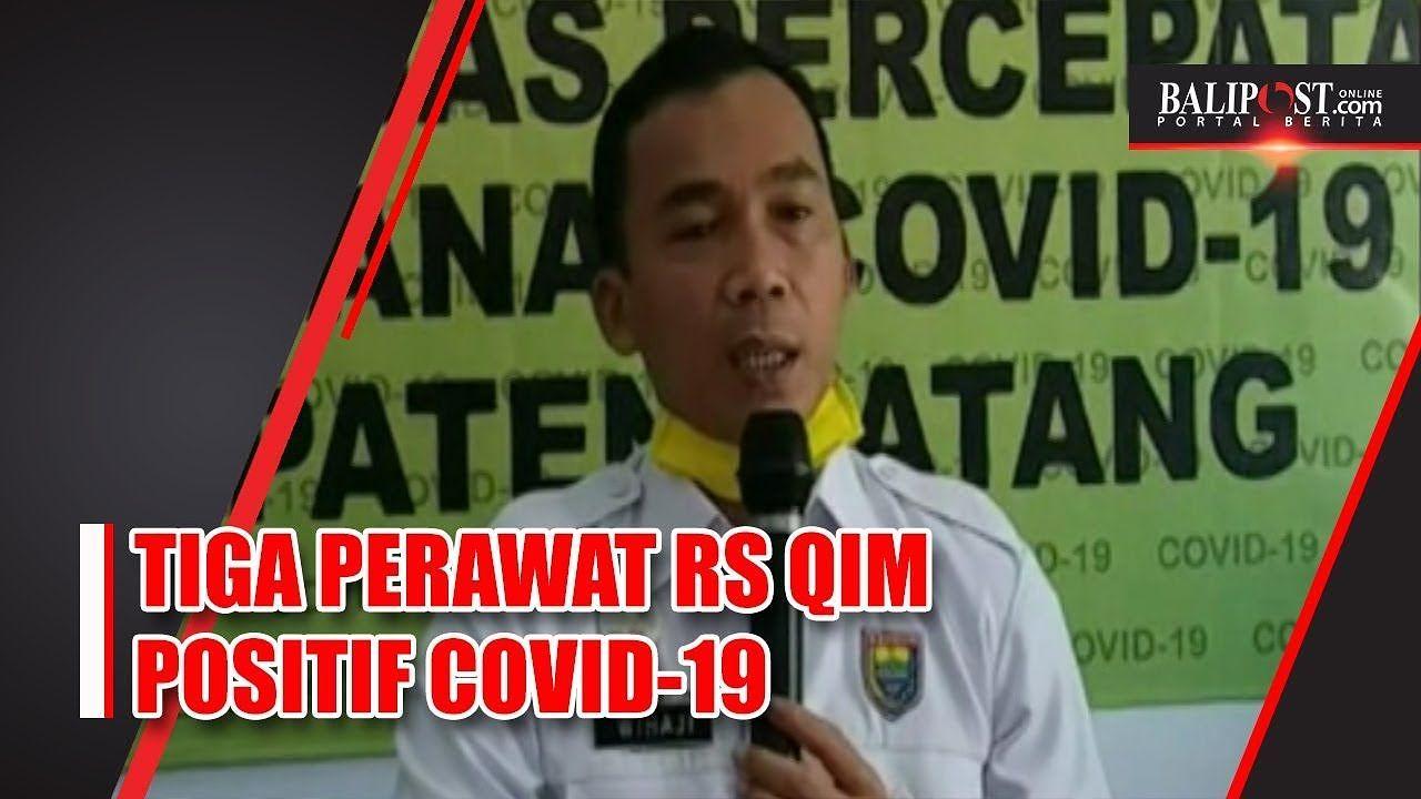 Tiga Perawat RS QIM Positif COVID-19 | BALIPOST.com