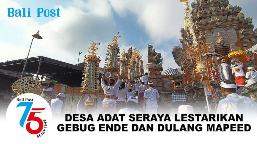 Nangun Sat Kerthi Loka Bali: Desa Adat Seraya Lestarikan Gebug Ende dan ...
