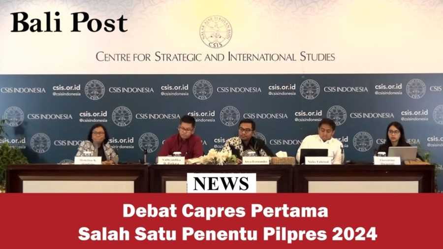 Debat Capres Pertama, Salah Satu Penentu Putaran di Pilpres 2024 ...