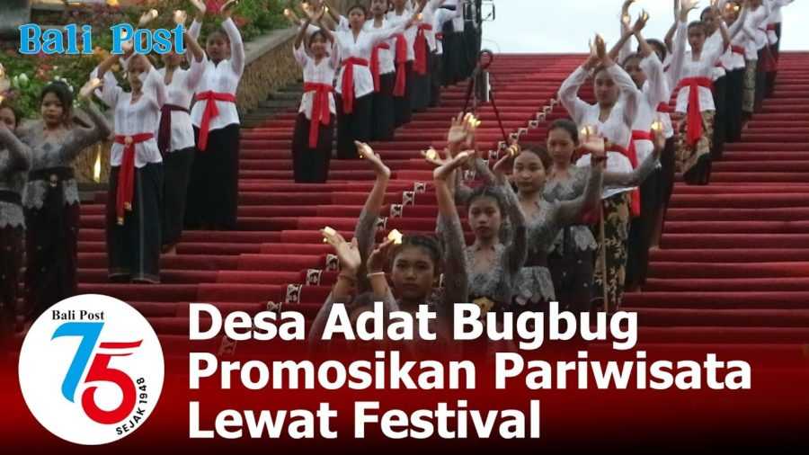 Desa Adat Bugbug Promosikan Pariwisata Lewat Festival | BALIPOST.com