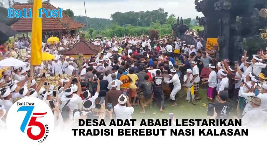 Desa Adat Ababi Lestarikan Tradisi Berebut Nasi Kalasan | BALIPOST.com